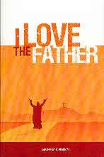 I Love the Father by Geoffrey Bingham