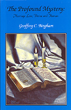 The Profound Mystery by Geoffrey Bingham